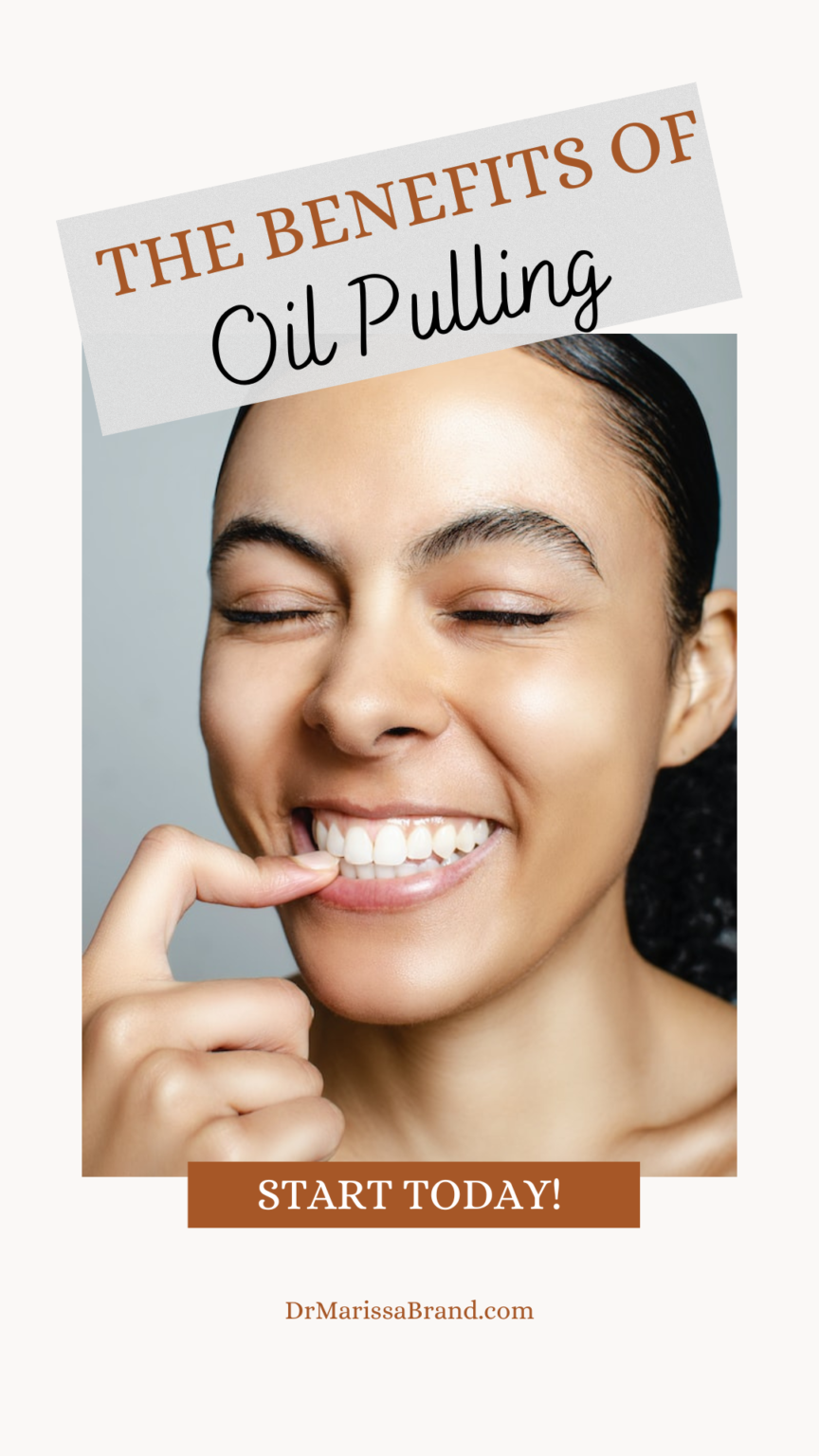 How to Oil Pull and the Benefits of Oil Pulling - Dr Marissa Brand